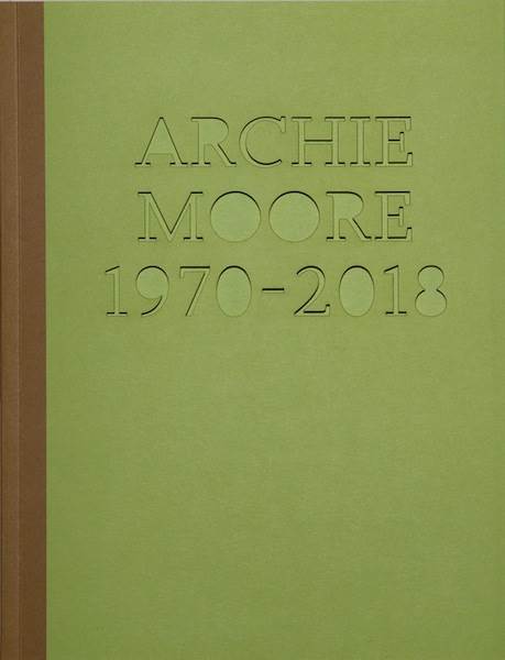 Archie Moore 1970-2018 - Art Almanac