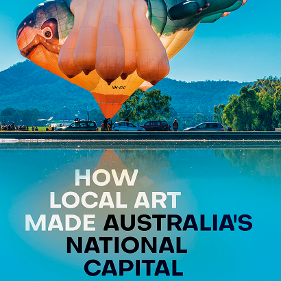 How local art made Australia’s national capital - Art Almanac